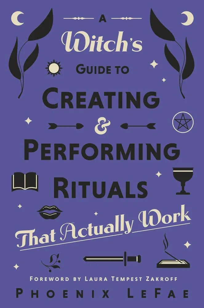 A Witch's Guide to Creating & Performing Rituals – WitchLab